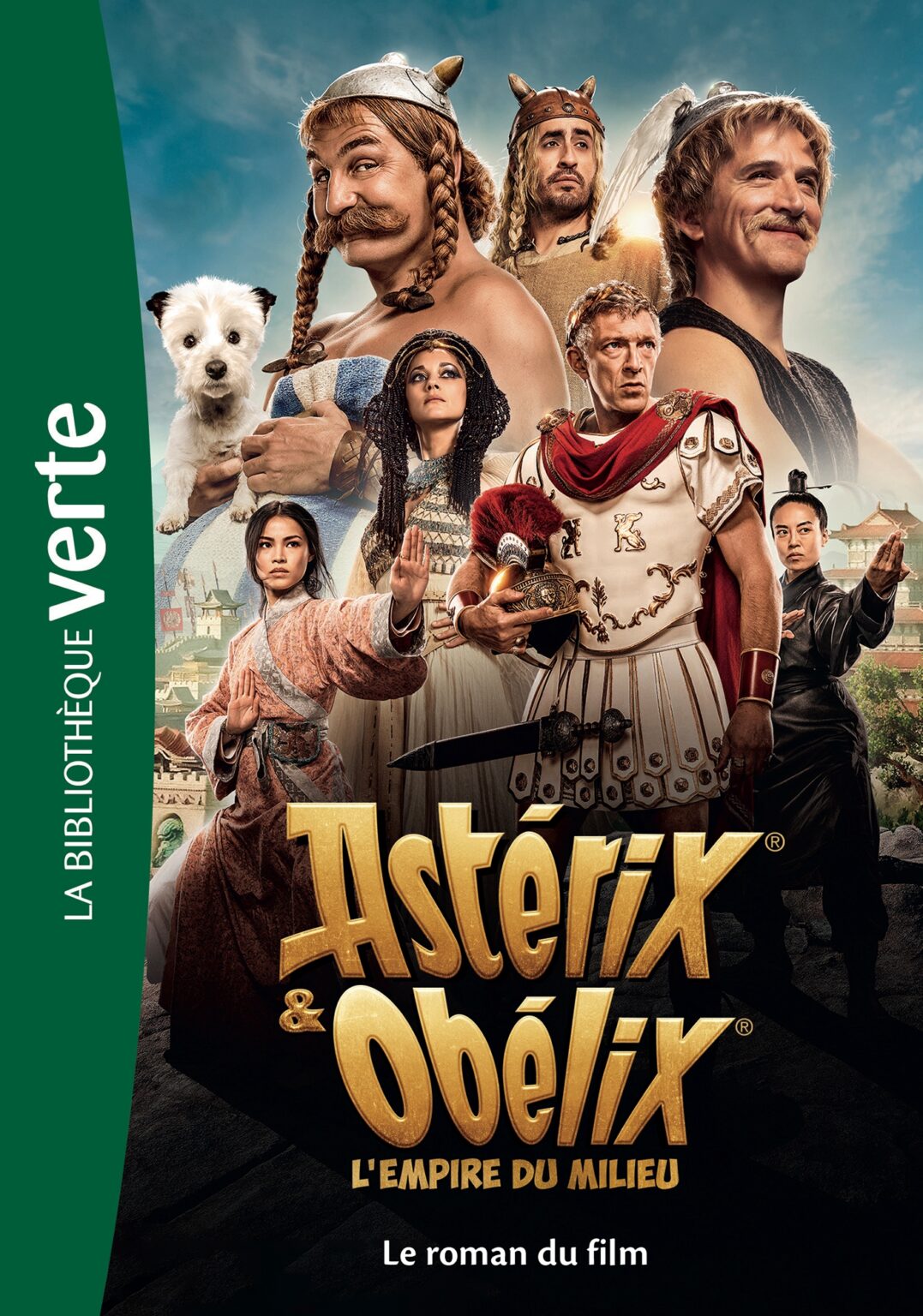 ASTÉRIX & OBÉLIX : L'EMPIRE DU MILIEU - LE ROMAN DU FILM - Hachette