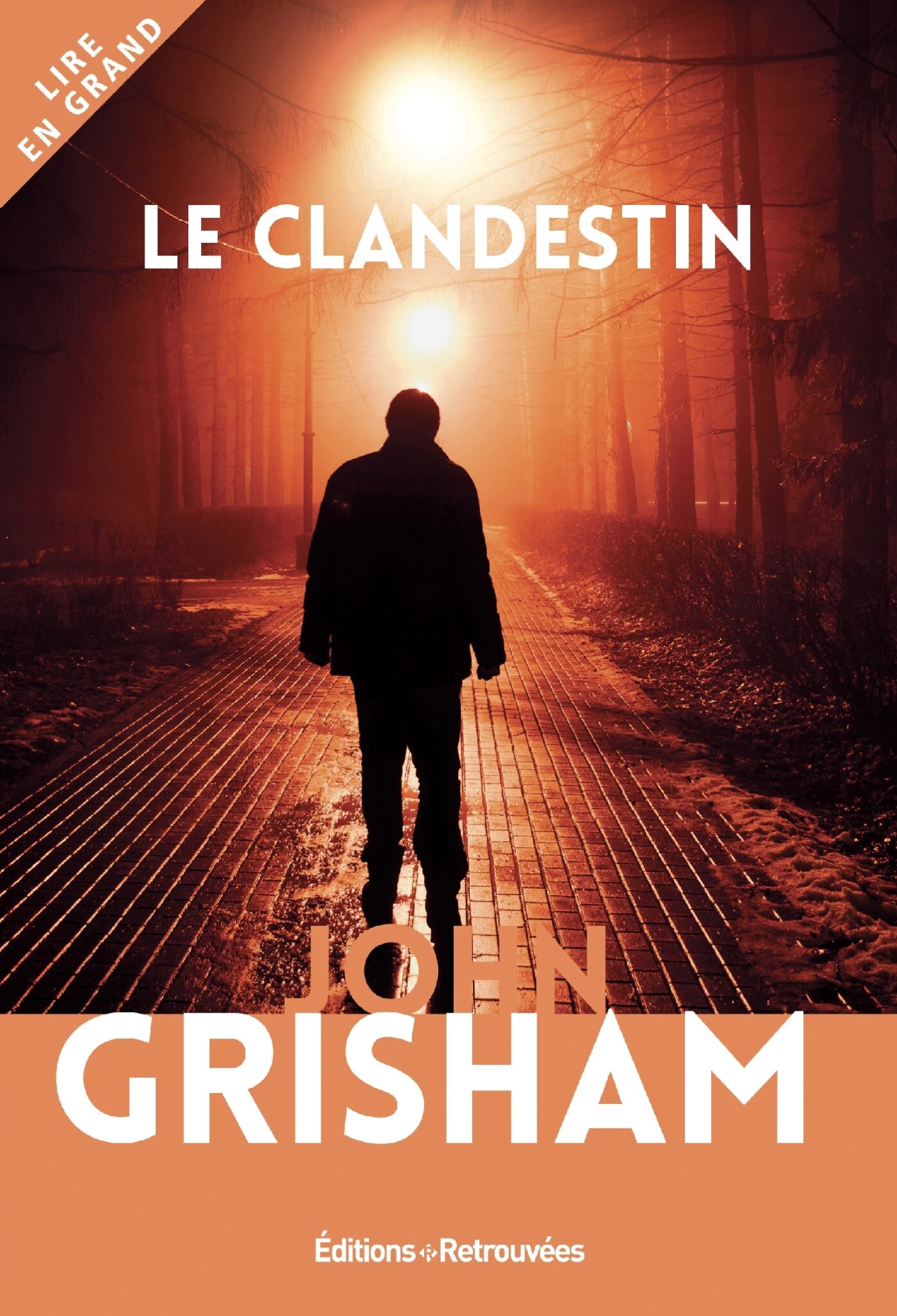LE CLANDESTIN - Hachette