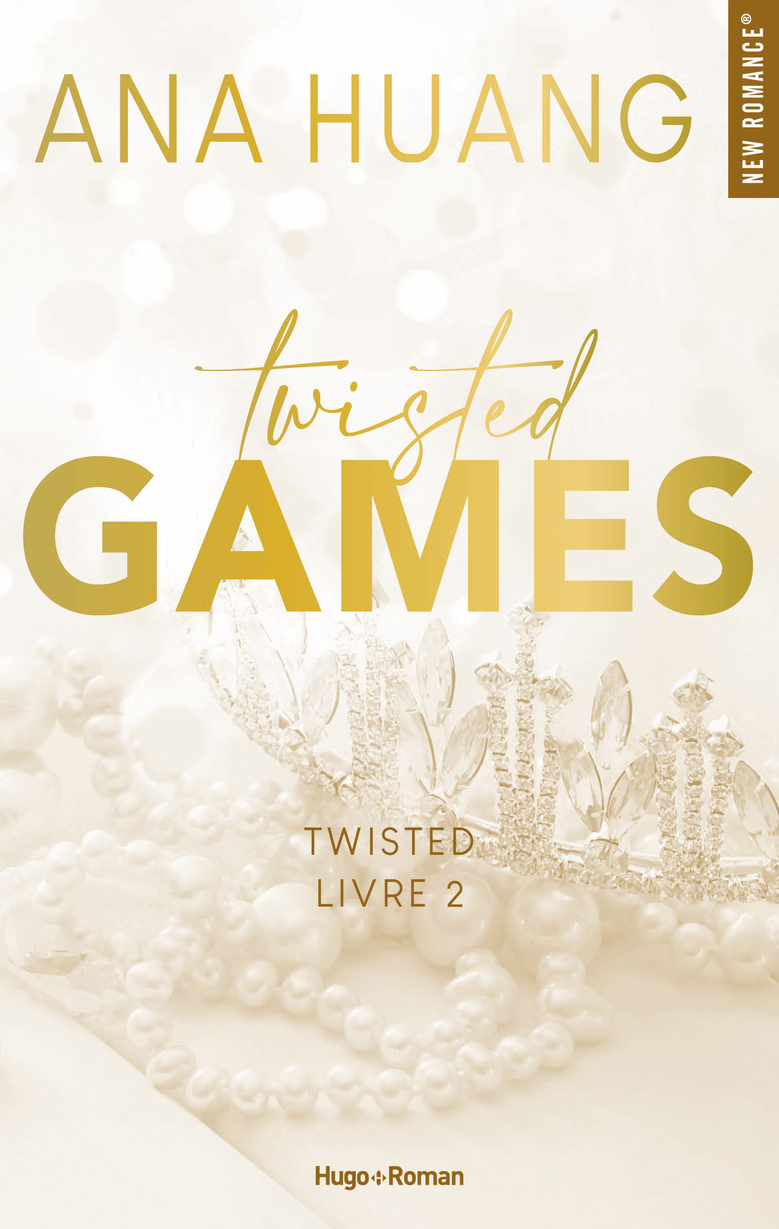 TWISTED GAMES T02 - Hachette