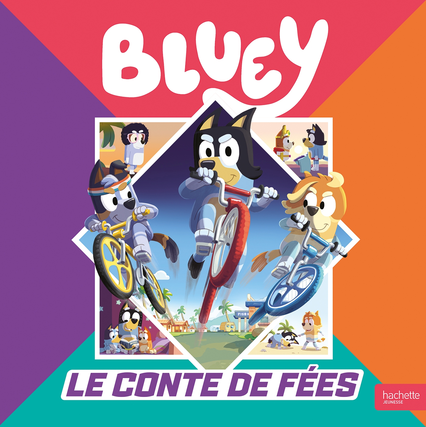 BLUEY - LE CONTE DE FÉES - Hachette